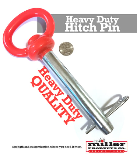 The Heavy Duty Hitch Pin - Miller’s Heavy Hitter